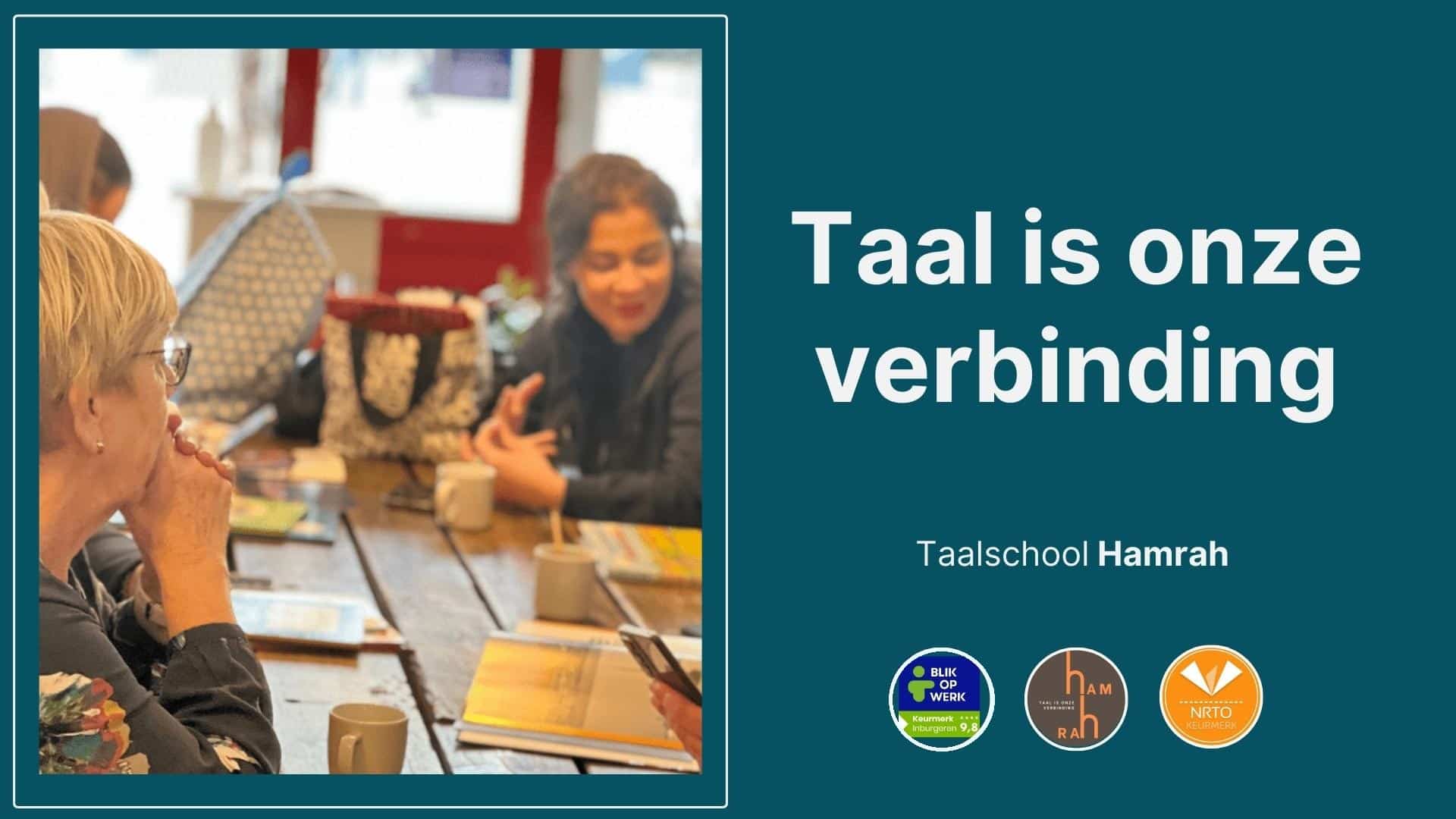 Hamrah taalschool NT2 | Rotterdam | dutch language course Expat